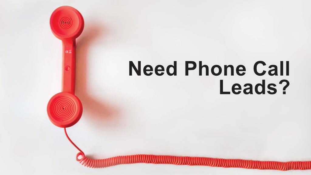 Need Phone Call Leads Into Your Business? - Digital Marketing Consultants